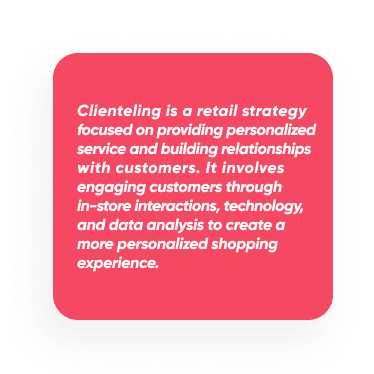 The Meaning of Clienteling for Retail Stores | Tulip